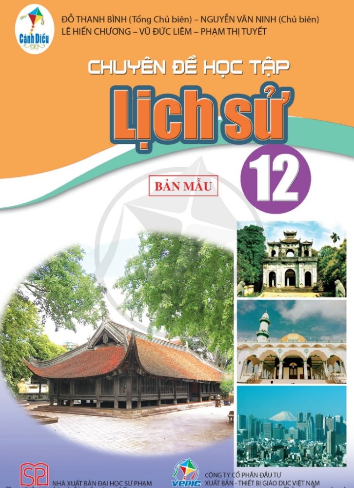 Sách Chuyên Đề Lịch Sử 12 Cánh Diều PDF – Bổ Trợ Hiệu Quả Cho Học Sinh Trong Các Kỳ Thi Cuối Cấp
