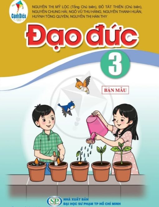 Đạo Đức 3 Cánh Diều PDF – Bộ Sách Nuôi Dưỡng Lòng Nhân Ái, Tinh Thần Hợp Tác Và Ý Thức Giúp Đỡ ...