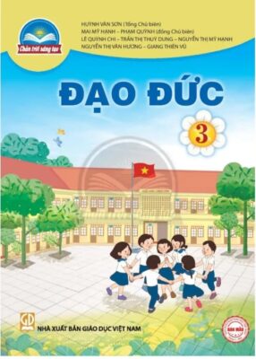 Đạo Đức 3 Chân Trời Sáng Tạo PDF – Định Hướng Thói Quen Tốt Qua Các Chủ Đề Dễ Tiếp Thu